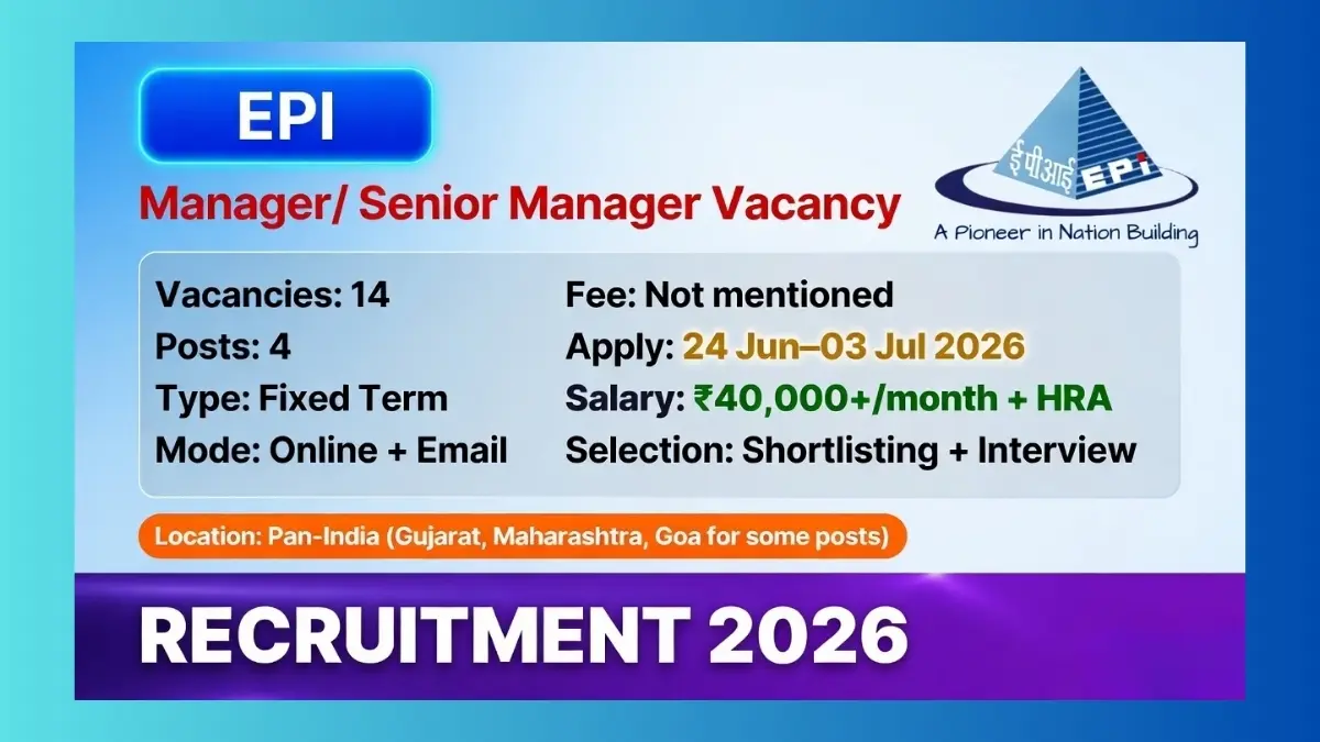 EPI Assistant & Senior Manager Recruitment 2026 – 14 Posts - Sahi ...