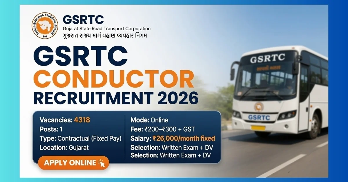 GSRTC Conductor Recruitment 2026 – 4318 Posts - Sahi Sarkari Jobs