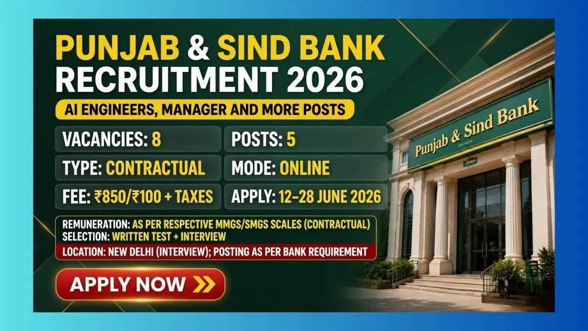 Punjab & Sind Bank Cloud & AI Engineer Recruitment 2026 – 8 Posts ...